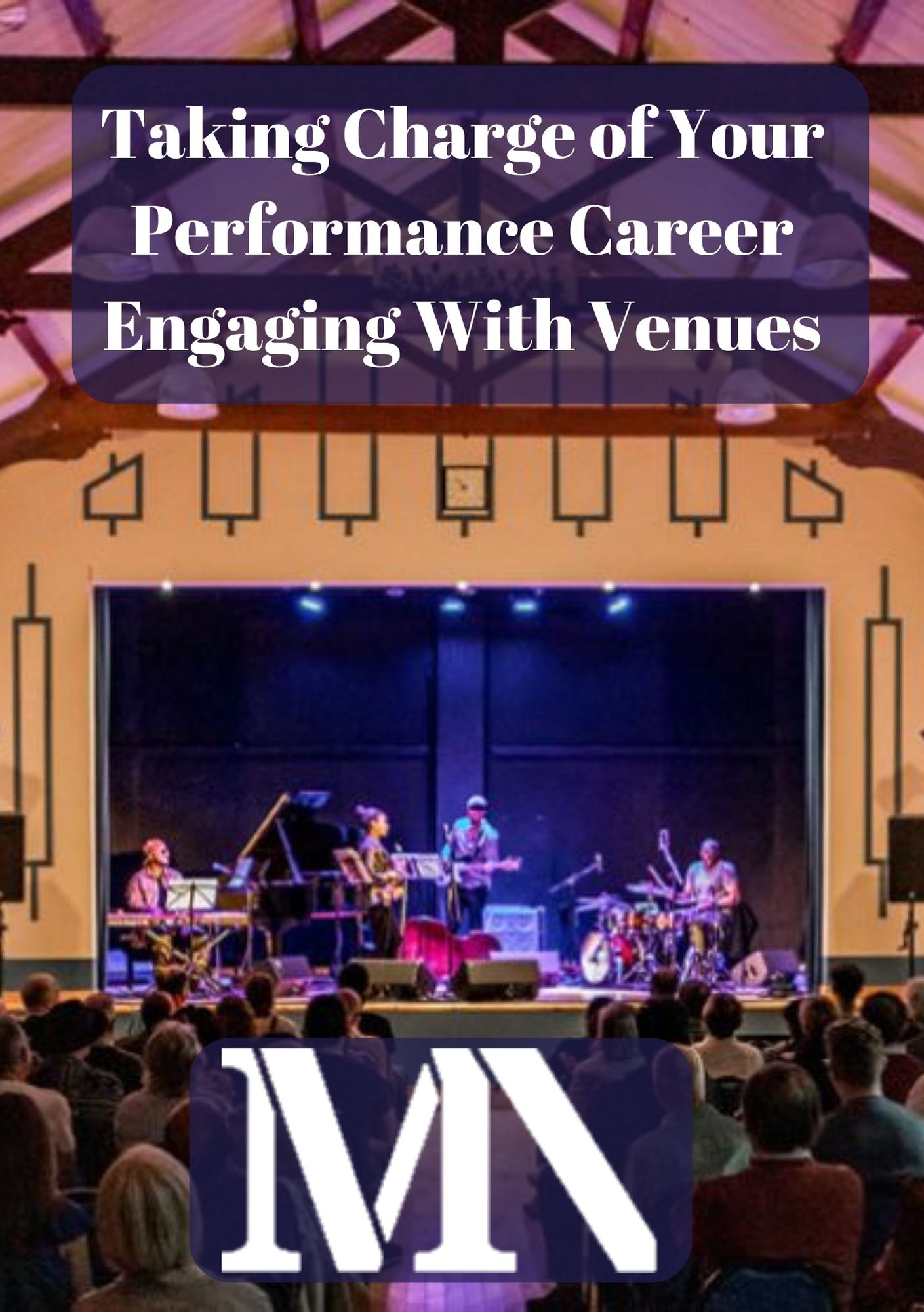 Music Network presents Taking Charge of Your Performance Career 2023 ...